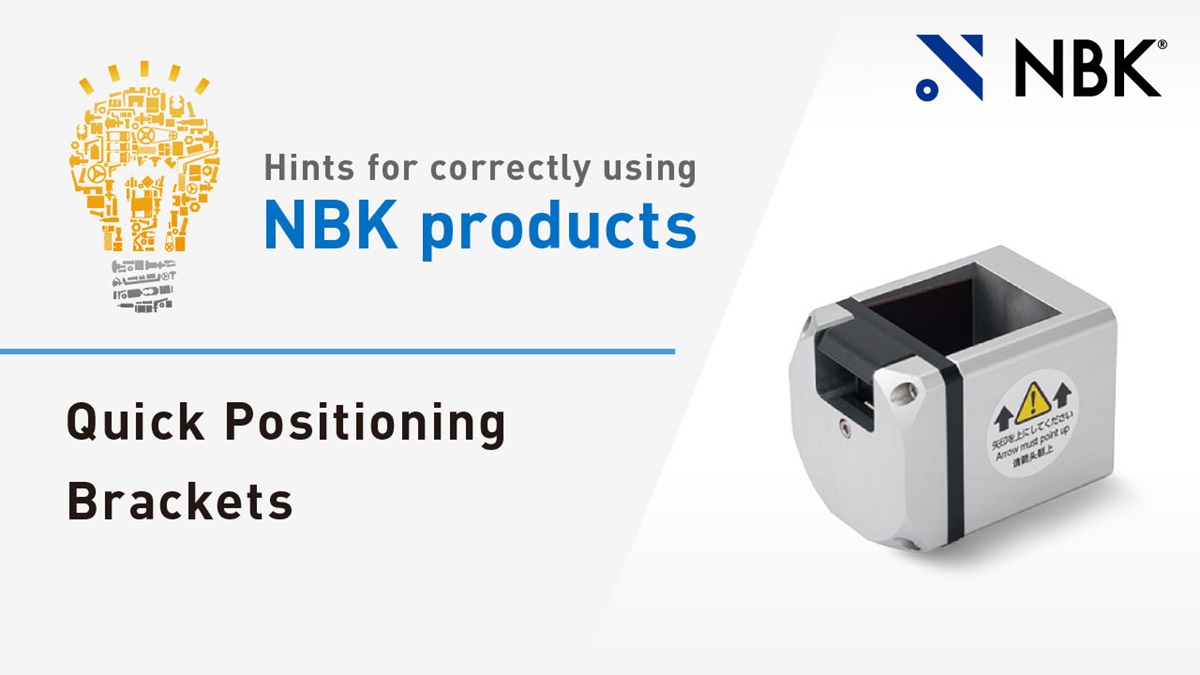 Hints for correctly using NBK products: Quick Positioning Brackets ...