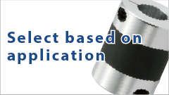 Select Based on Application | NBK | Couplings, Screws, Clampers